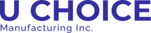 U Choice Manufacturing Inc.